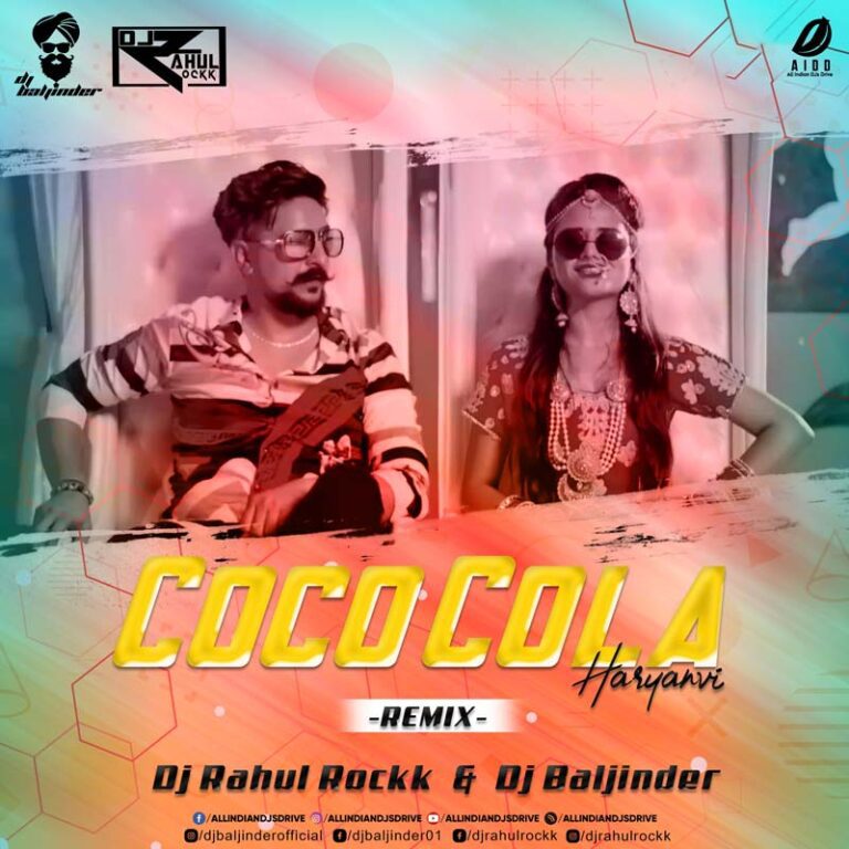 Coco Cola (Remix) - DJ Rahul Rockk & DJ Baljinder FREE MP3