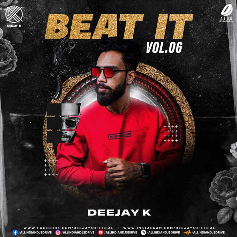 Beat It Vol. 6 - Deejay K 2023 Album Song Free Download
