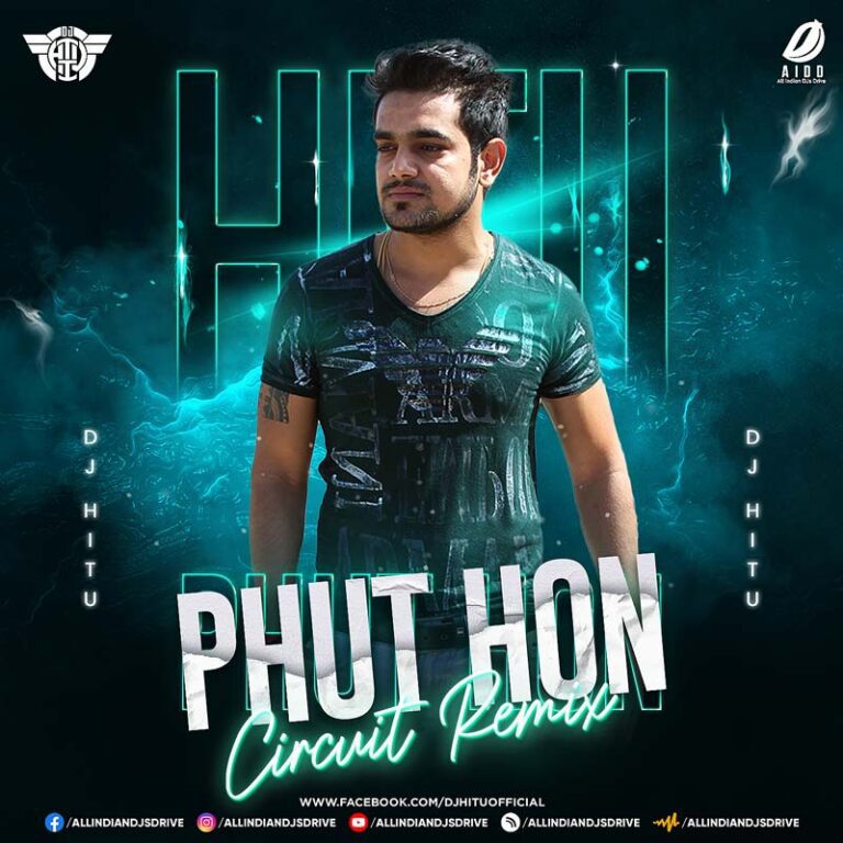 Phut Hon Phao Circuit Remix Dj Hitu Mp3 Song Download