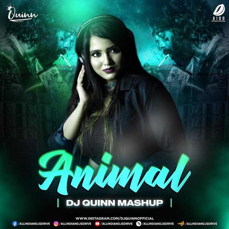 Animal (Arjan Vailly Mashup) - DJ Quinn Mp3 Free Download