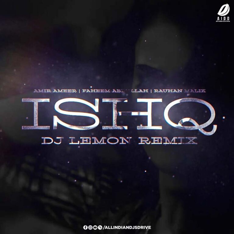 💖 Ishq Remix 2025 - DJ Lemon's Ultimate Love Anthem! 🎶