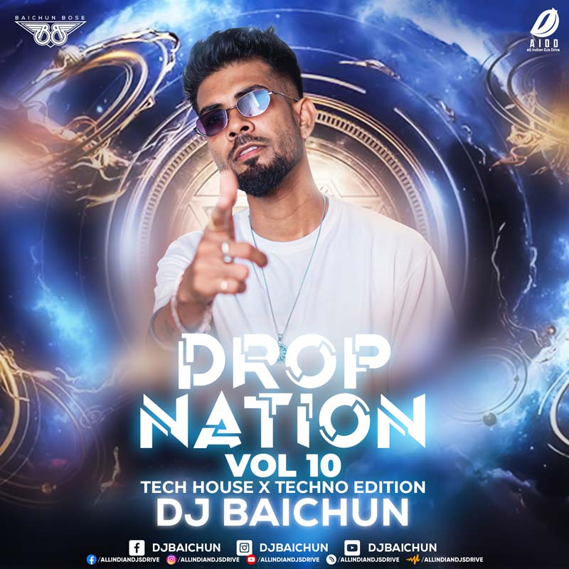 Drop Nation Vol. 10 - DJ Baichun | Exclusive DJ Remix 2025